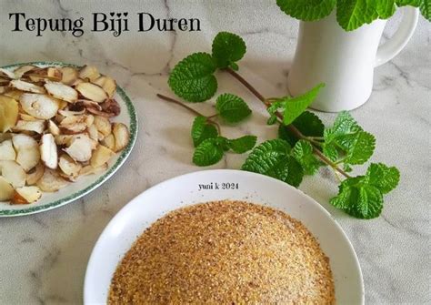 Resep Tepung Biji Duren Biasajadiluarbiasa Oleh Yuni Kurniasih Cookpad