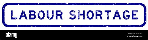 Grunge Blue Labour Shortage Word Square Rubber Seal Stamp On White