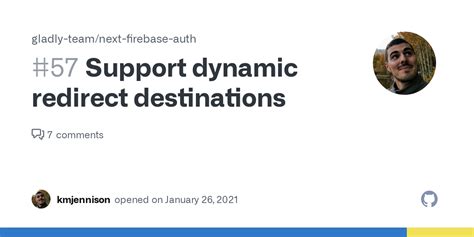 Support Dynamic Redirect Destinations · Issue 57 · Gladly Teamnext Firebase Auth · Github