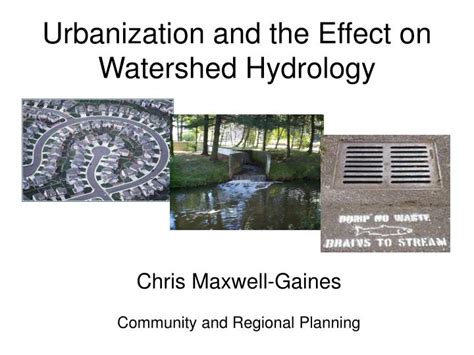 Ppt Urbanization And The Effect On Watershed Hydrology Powerpoint Presentation Id245315