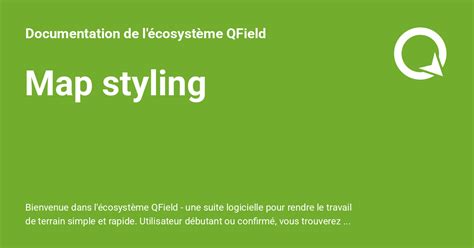 Map styling Documentation de l écosystème QField