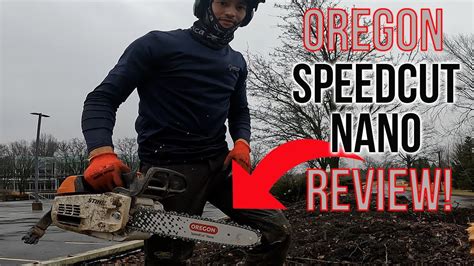 An Honest Review Of The Speedcut Nano Chainsaw Bar Chain By Oregon YouTube