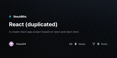 React Duplicated Stackblitz React Duplicated Stackblitz