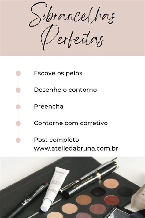 Sobrancelhas Perfeitas Passo A Passo Ateliê Da Bruna O Nosso