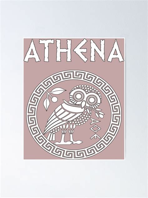 Athena Greek Goddess Of Wisdom And War Athenian Owl Symbol Poster By