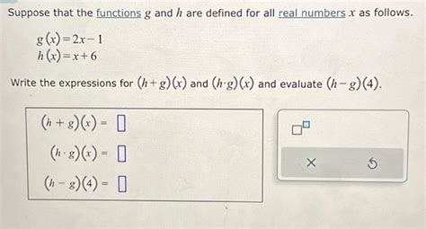 Solved Suppose That The Functions G And H Are Defined For