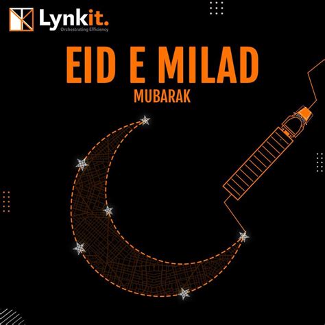 Lynkit On Linkedin Eidmiladunnabi Eidmubarak Lynkit