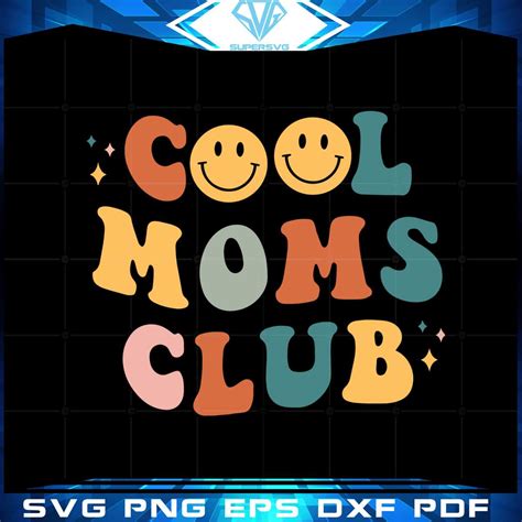 Retro Cool Moms Club Smiley Face SVG Graphic Designs Files