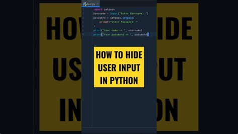 Hide User Input In Python 🤔 Python Shorts Pythonshorts