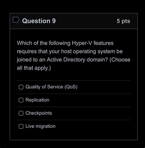 Solved Question 9 5 Pts Which Of The Following Hyper V