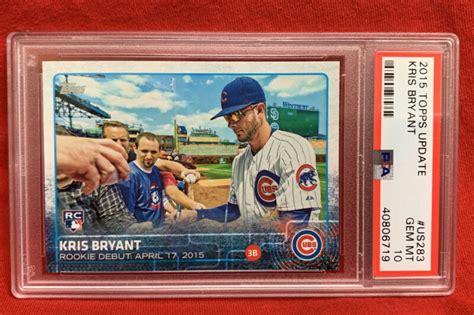 2015 Topps Update Us283 Kris Bryant Rookie Debut Psa 10 Gem Mint