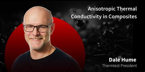 Webinar Anisotropic Thermal Conductivity In Composites