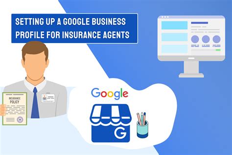 Setting Up A Google Business Profile For Insurance Agents Agent