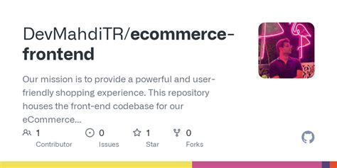 Github Devmahditrecommerce Frontend Our Mission Is To Provide A