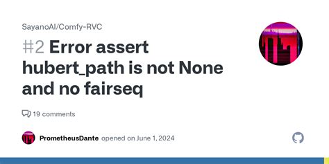 Error Assert Hubert Path Is Not None And No Fairseq Issue 2