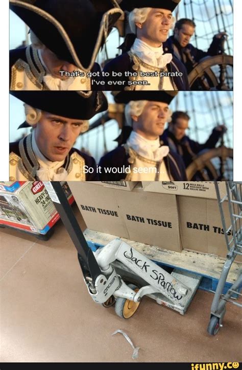 Best Pirate Ive Ever Seen Memes Best Collection Of Funny Best Pirate Ive Ever Seen Pictures On