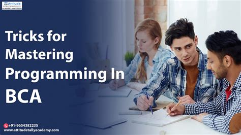 Tricks For Mastering Programming In Bca By Attitude Academy May