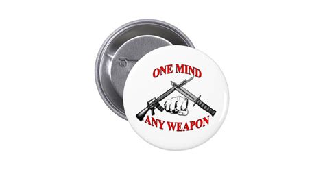 One Mind Any Weapon Mcmap Button Zazzle