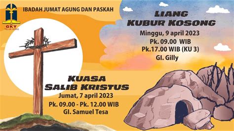 Ibadah Jumat Agung 2023 GKY Teluk Gong Jumat 7 April 2023 YouTube