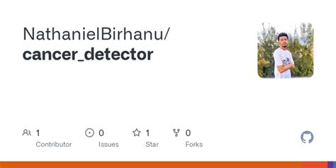 Natnael Birhanu Regasa On Linkedin Github Nathanielbirhanucancerdetector