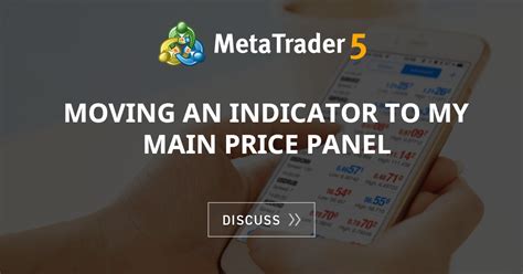 Moving An Indicator To My Main Price Panel Price Chart Mql4 And