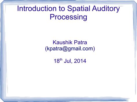 Introduction To Spatial Auditory Processing Pdf