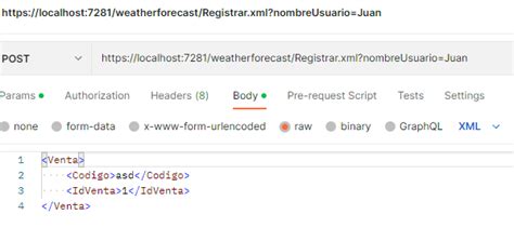 C Como Enviar Por Medio De Postman Dos Par Metros Xml Y String