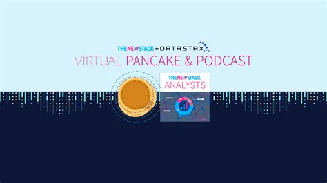 Pancake Podcast Cassandra And The Kubernetes Data Plane The New Stack