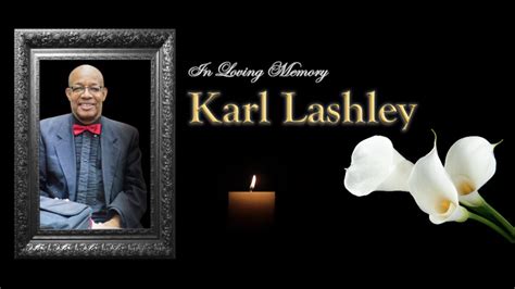 In Loving Memory Of Karl Lashley Youtube