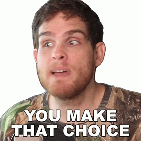 You Make That Choice Sam Johnson Sticker You Make That Choice Sam