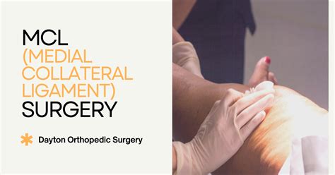 Mcl Surgery Dayton Orthopaedic Surgery