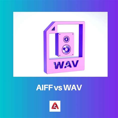 Aiff Vs Wav Perbedaan Dan Perbandingan