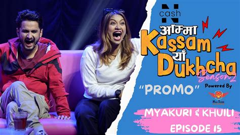 AMMA KASSAM YHAA DUKHCHA S2 Episode 15 Trailer Myakuri Khuili