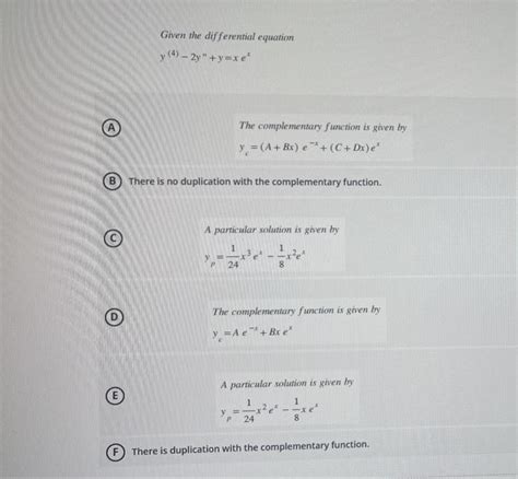 Solved Given The Differential Equation Y4−2y′′yxex A