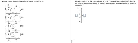 Solved Write A Matrix Equation That Determines The Loop