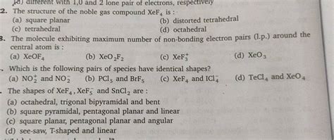 The Molecule Exhibiting Maximum Number Of Non Bonding Electron Pairs 1 P