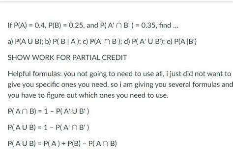 solved if p a 0 4 p b 0 25 and p a′∩b′ 0 35 find a