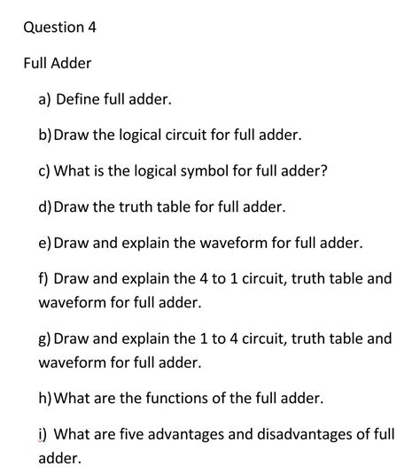 Solved Question 4 Full Adder A Define Full Adder B Draw