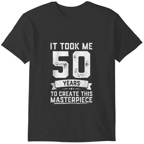 Funny 50 Years Old Joke 50th Birthday T Shirts Sold By Faiza Rzayeva