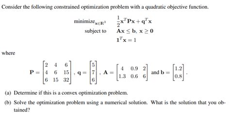 Consider The Following Constrained Optimization