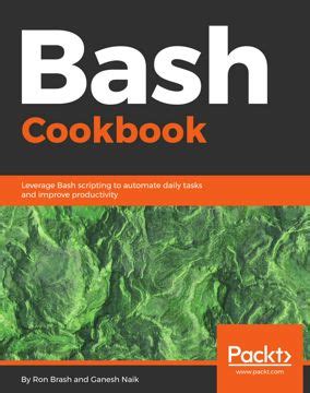 Bash Cookbook Ron Brash Ganesh Naik