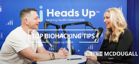 Biohacking Longevity With Cutting Edge Health Protocols Heads Up Health