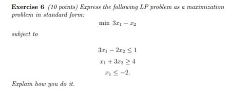 Solved Exercise Points Express The Following LP Chegg Com
