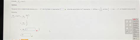 Solved Evaluate Limx→0xlnx4solutionthe Given Limit Is