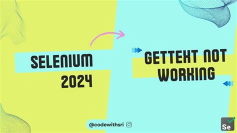 Gettext Method Not Working In Selenium How To Fix Interview Guide