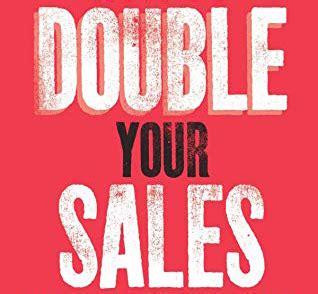 Could You DOUBLE Your Sales Too Bruce King
