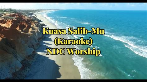 Kuasa SalibMu Karaoke NDC Worship Nada Wanita Cewek 2024 YouTube