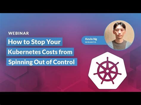 Free Video How To Stop Your Organizations Kubernetes Costs From