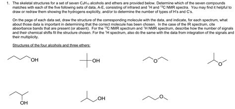 Solved 1 The Skeletal Structures For A Set Of Seven C4h10