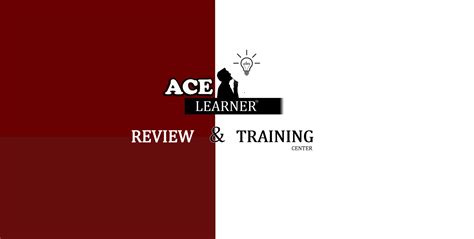 Ace Learner Review And Training Center